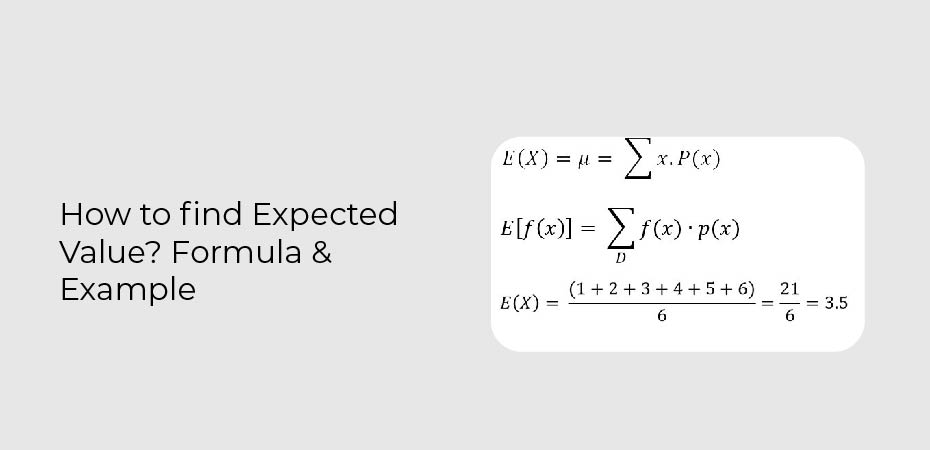 How To Find Expected Value Formula Example